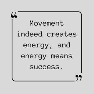 10 Essential Movement Quotes to Spark Progress and Action ...