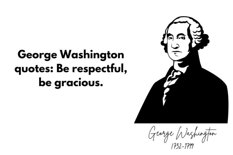 18 Timeless George Washington Quotes: Wisdom That Still Guides ...